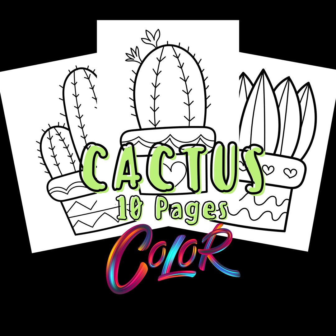 Cactus Coloring Book Pages | 10 Printable Cactus Pages Colouring Book ...