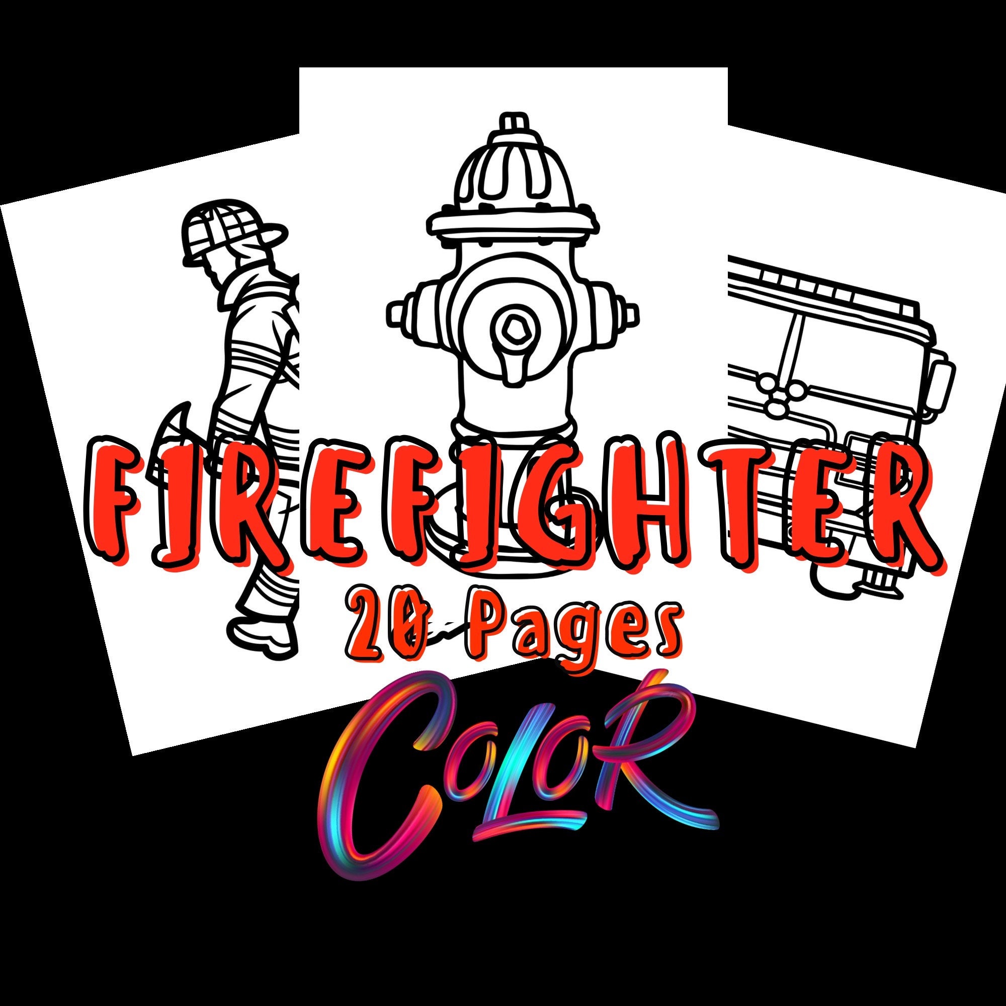Firefighter Coloring Pages for Kids | 10 Page Colouring Book, Preschool ...