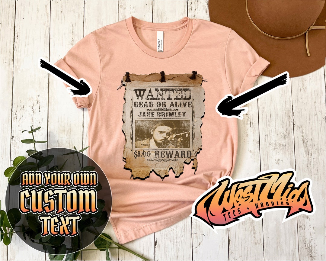 Custom Wanted Poster T-shirt Your Own Face Here Shirt Customizable Tee ...