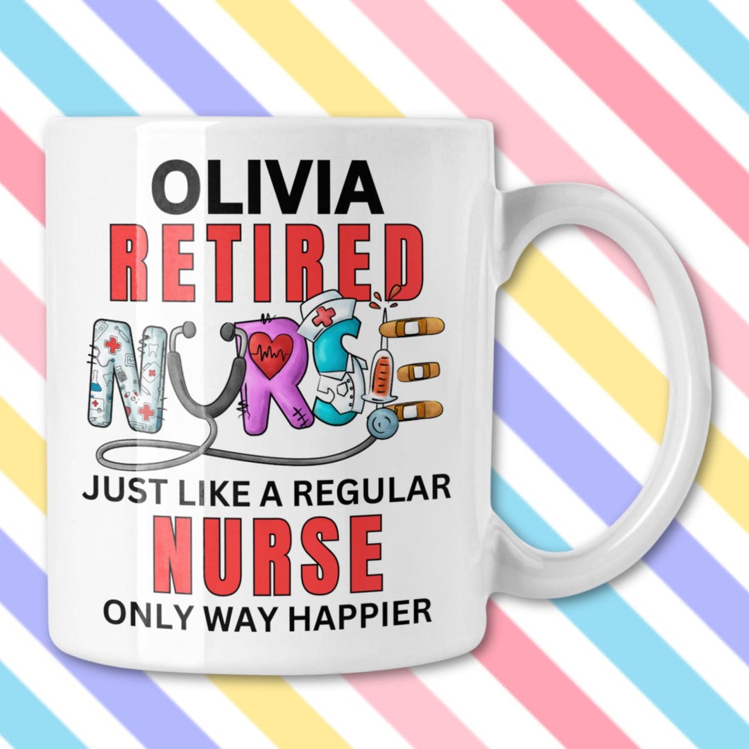 Nurse Retirement Gift, Retirement Mug for A Nurse, Retired Nurse Gift ...