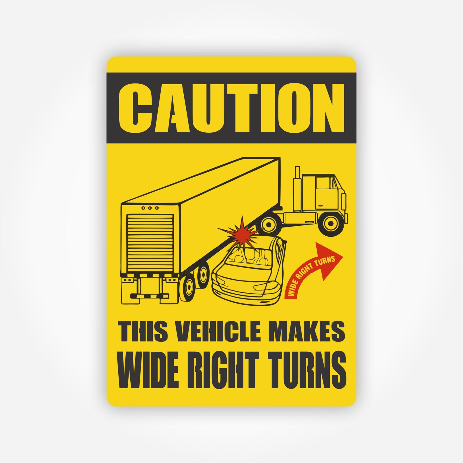 Caution Wide Turns Sign Safety Decal Vinyl Sticker for Semi Truck and Trailer (10in. X 14in.) - Etsy