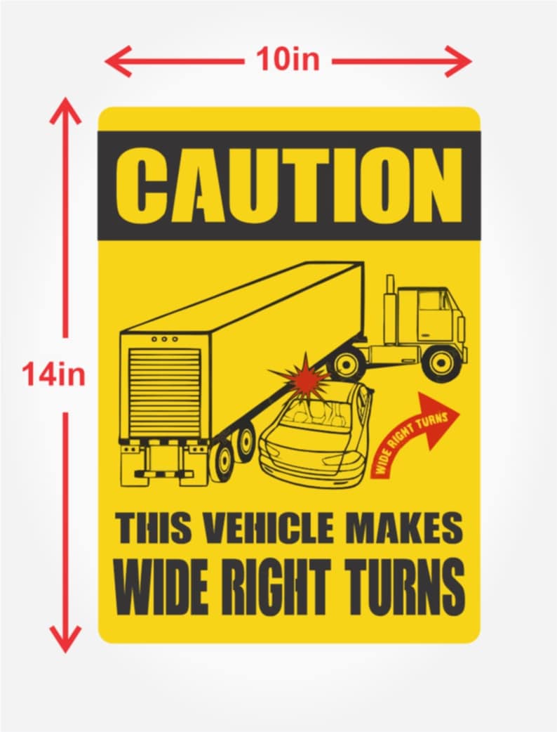 Caution Wide Turns Sign Safety Decal Vinyl Sticker for Semi Truck and ...
