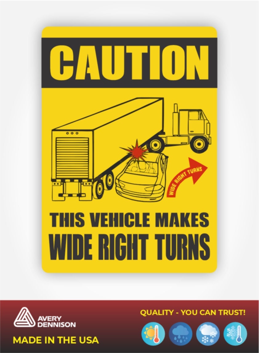 Caution Wide Turns Sign Safety Decal Vinyl Sticker for Semi Truck and ...