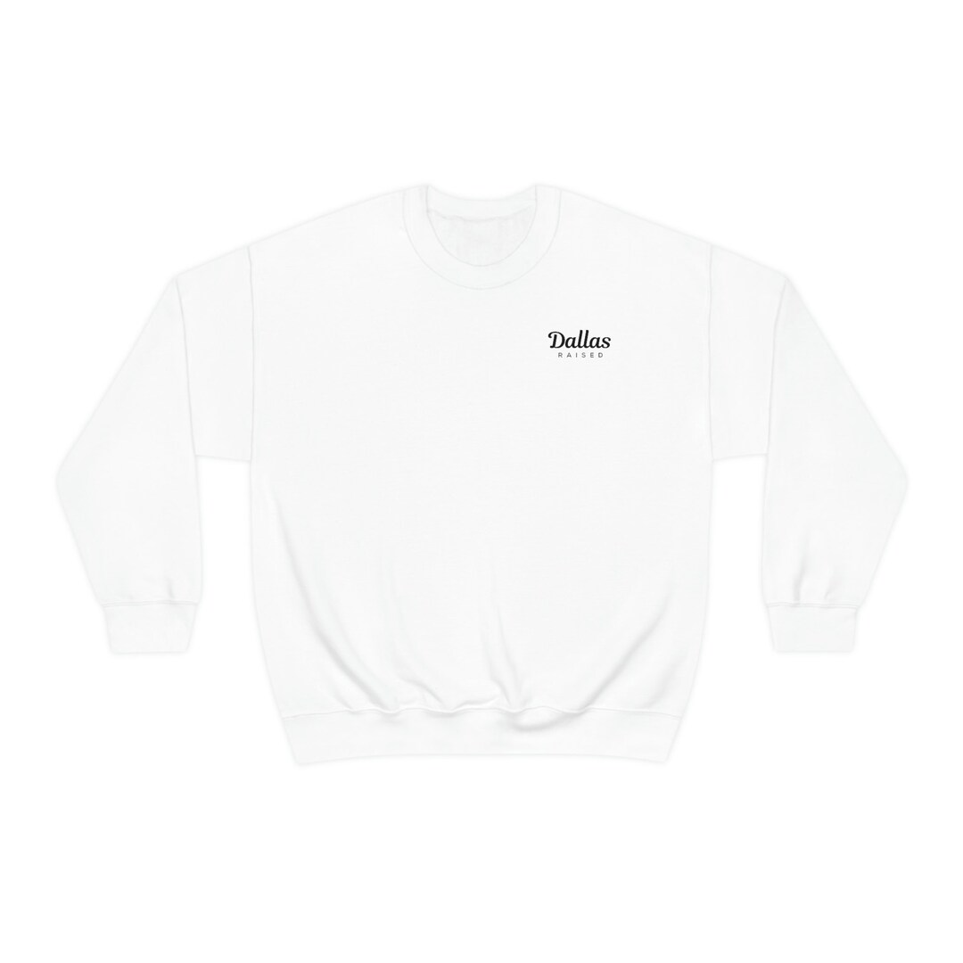 Dallas Locals Only Sweatshirt / Raised in Dallas / College - Etsy
