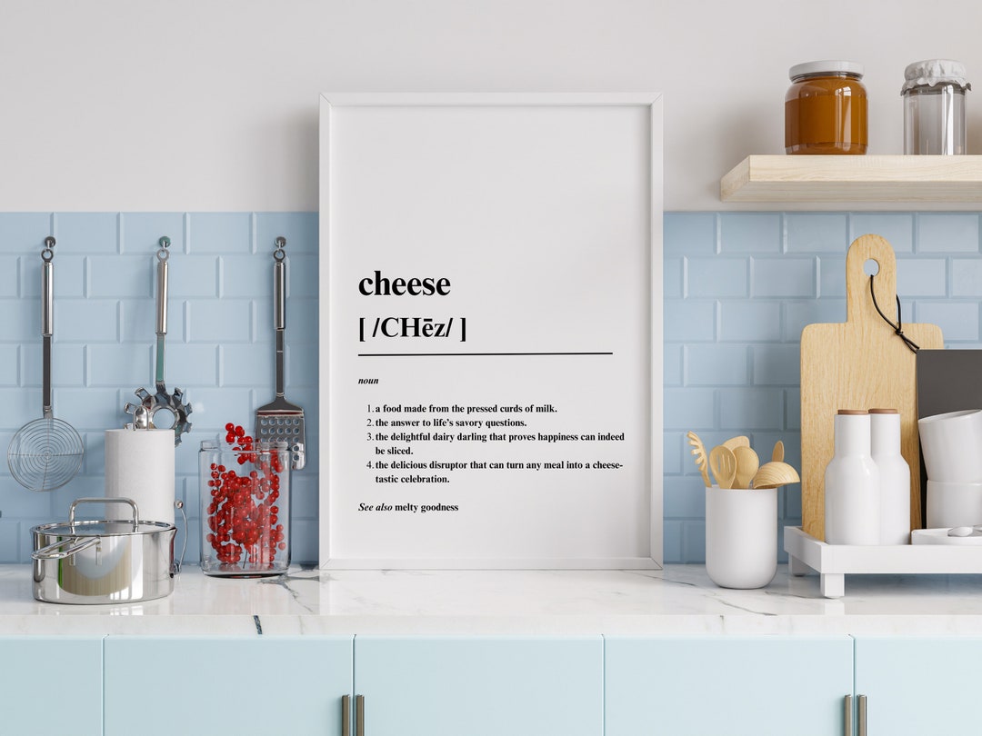Cheese Definition Print Printable Wall Art Minimalist Decor Cheese ...