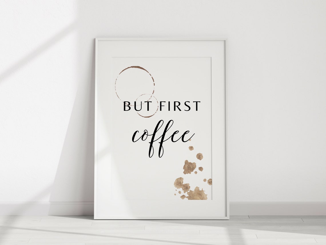 But First Coffee Printable Wall Art / Kitchen & Dining Room Wall Decor ...