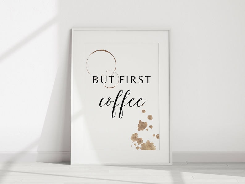 But First Coffee Printable Wall Art / Kitchen & Dining Room Wall Decor ...