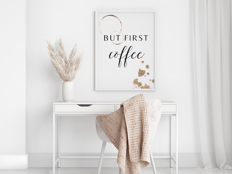 But First Coffee Printable Wall Art / Kitchen & Dining Room Wall Decor ...