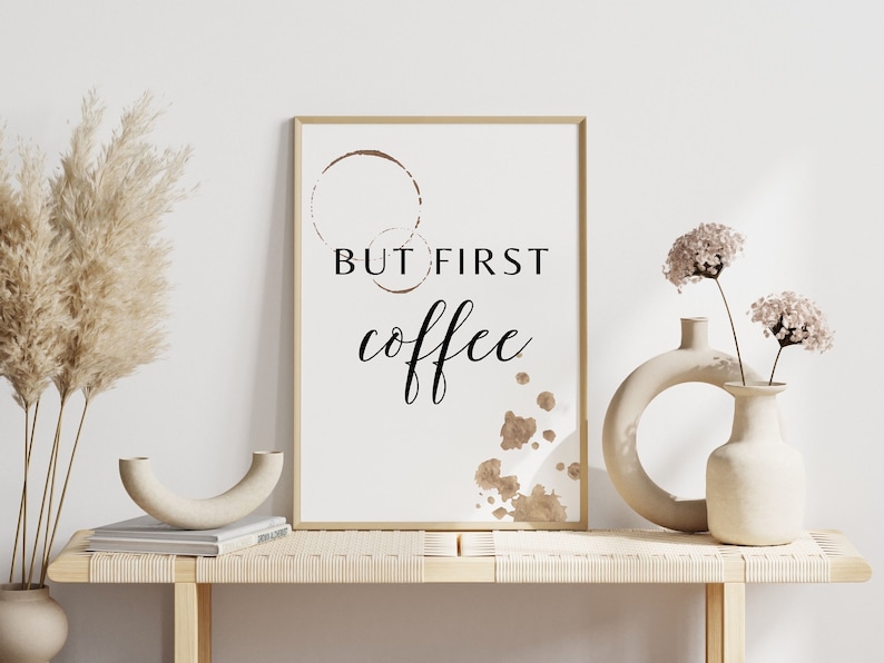 But First Coffee Printable Wall Art / Kitchen & Dining Room Wall Decor ...