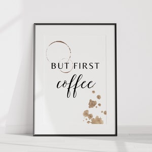 But First Coffee Printable Wall Art / Kitchen & Dining Room Wall Decor ...