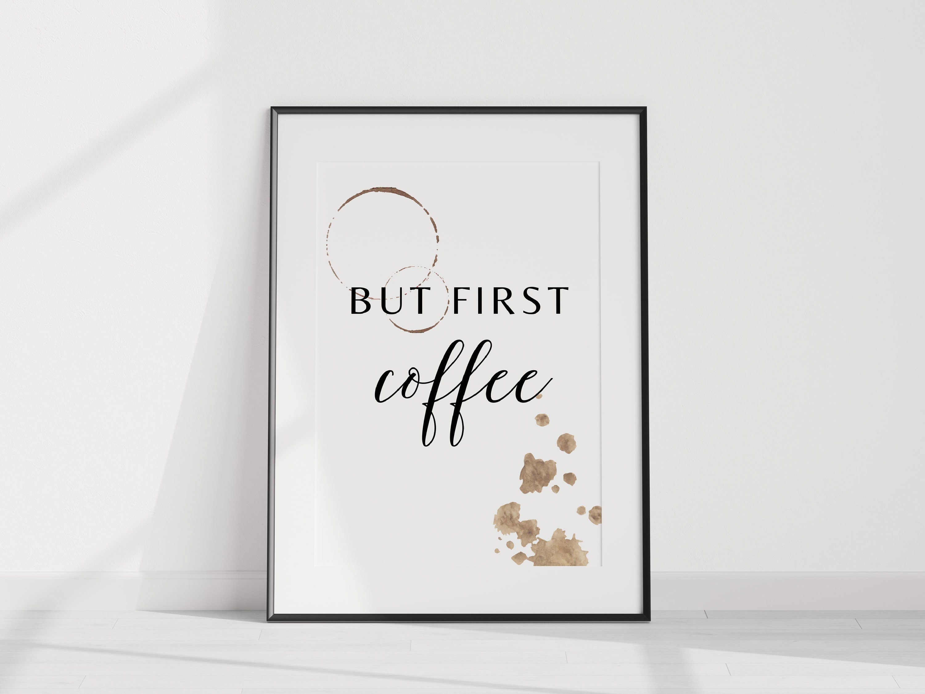 But First Coffee Printable Wall Art / Kitchen & Dining Room Wall Decor ...