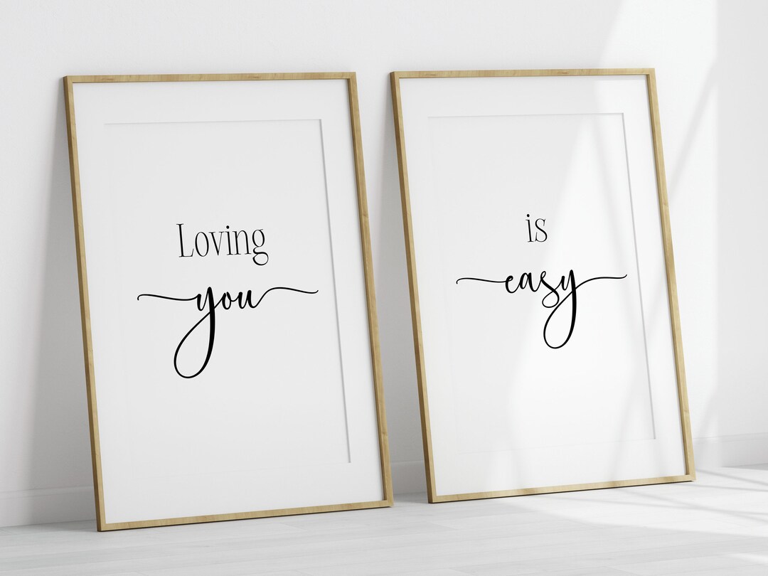 Loving You is Easy Printable Wall Art / Simple Home Decor / Positive ...