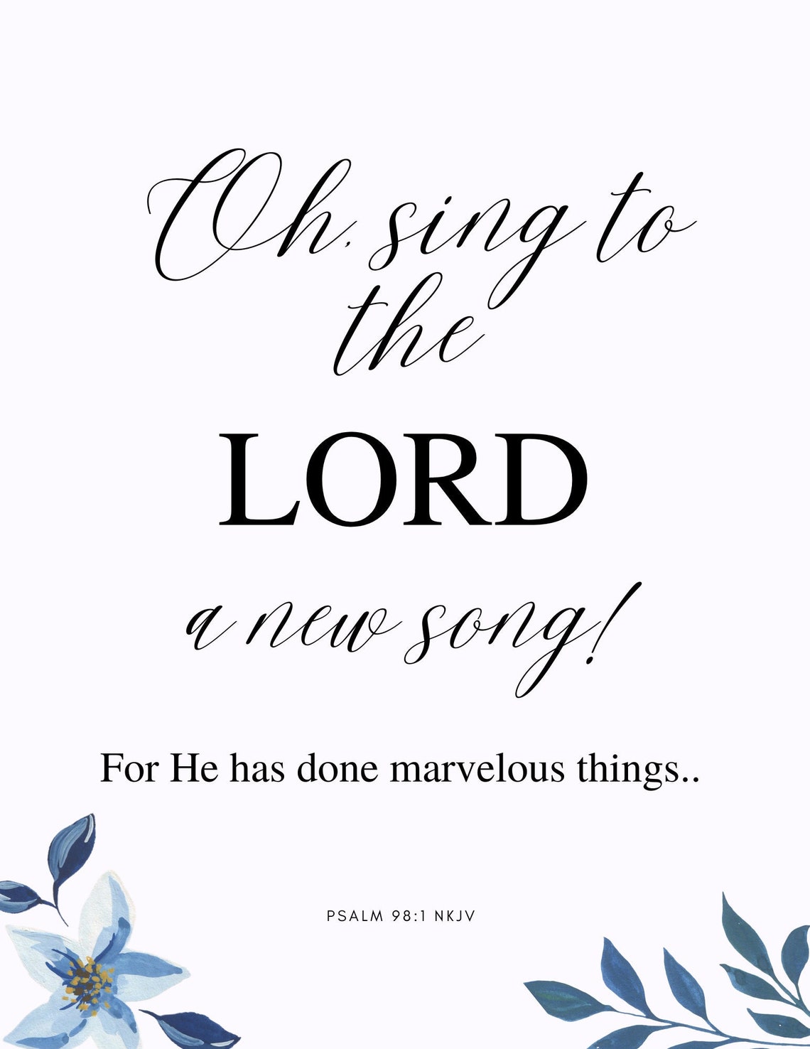 Bible Verse Prints, Digital Bible Verse Wall Art, Oh, Sing to the Lord ...