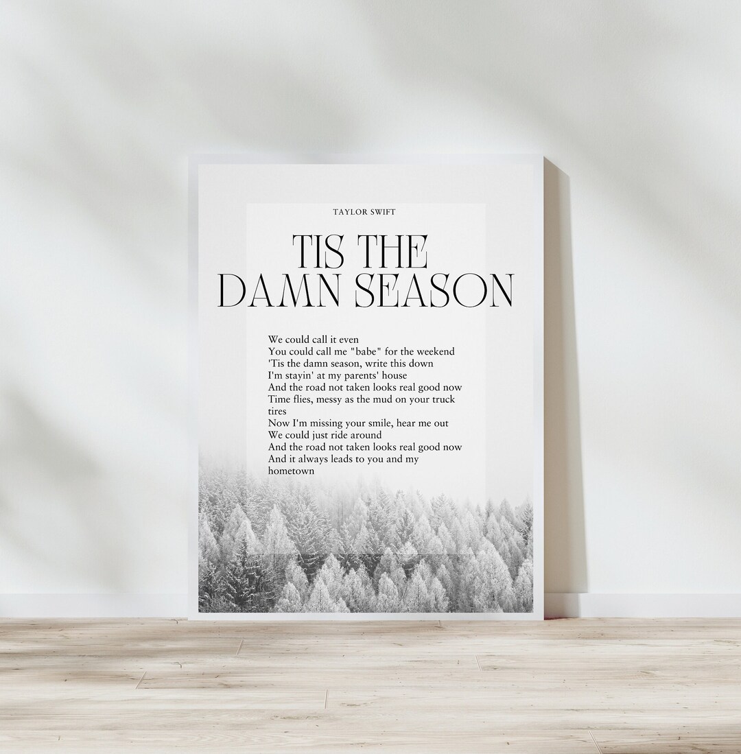 Taylor Swift Tis the Damn Season Print, Evermore Poster, Wall Art ...