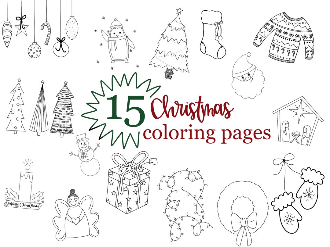 15 Christmas Coloring Pages, Kid’s Coloring, Hand Drawn Coloring Pages ...
