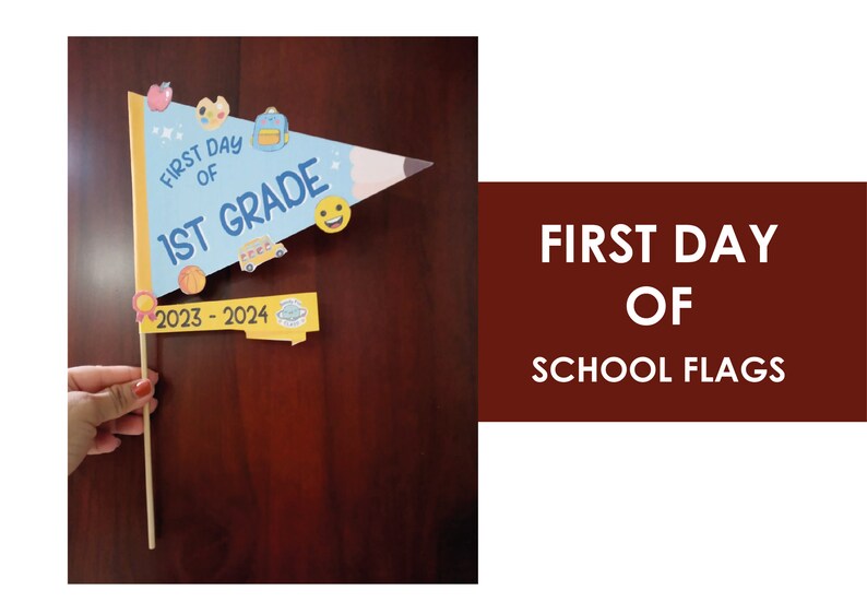 First Day of School Flags| Printable Back to School Post for All Grades| Preschool | Pre-k ...