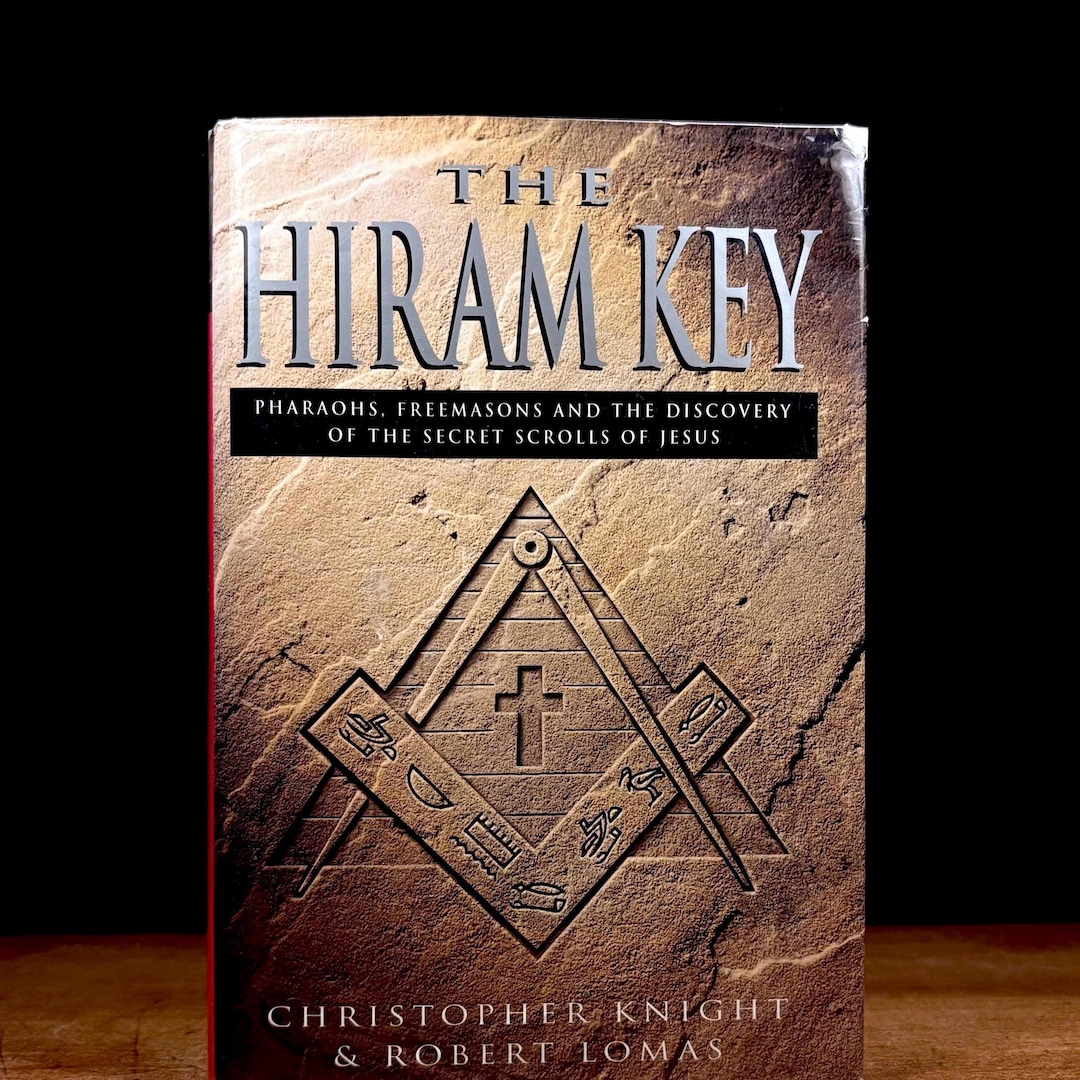 The Hiram Key: Pharaohs, Freemasons and the Discovery of the Secret ...