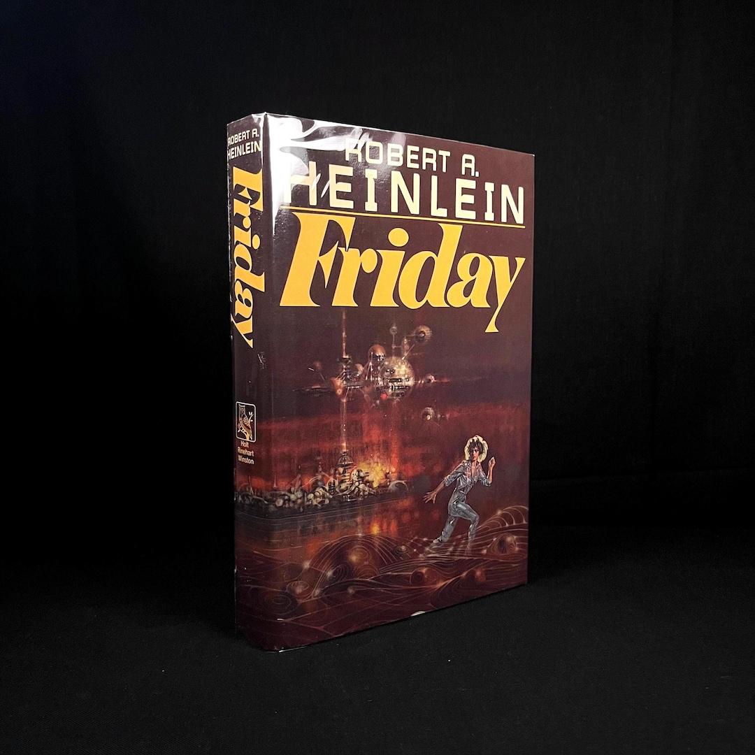 First Printing - Friday by Robert A. Heinlein (1982) Vintage Hardcover ...