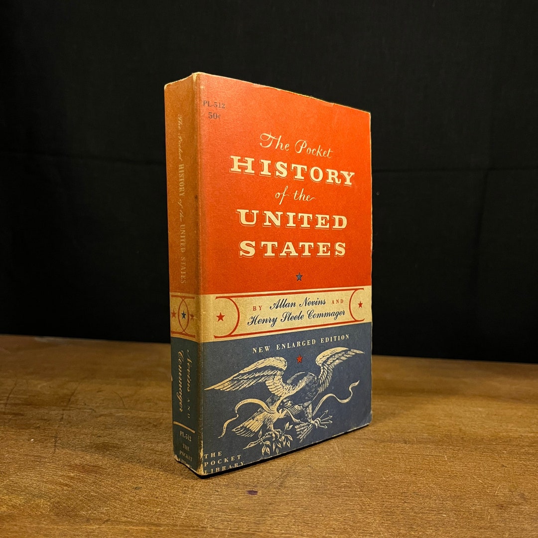 The Pocket History of the United States by Allan Nevins and Henry ...