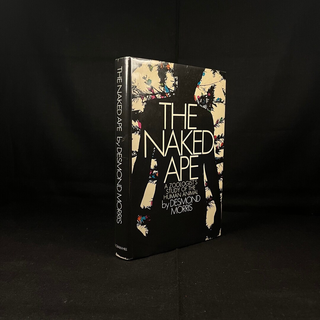 Early Printing The Naked Ape A Zoologist S Study Of The Human Animal