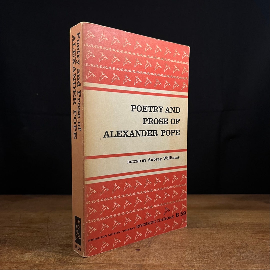 The Poetry and Prose of Alexander Pope by Aubrey Williams (1969 ...