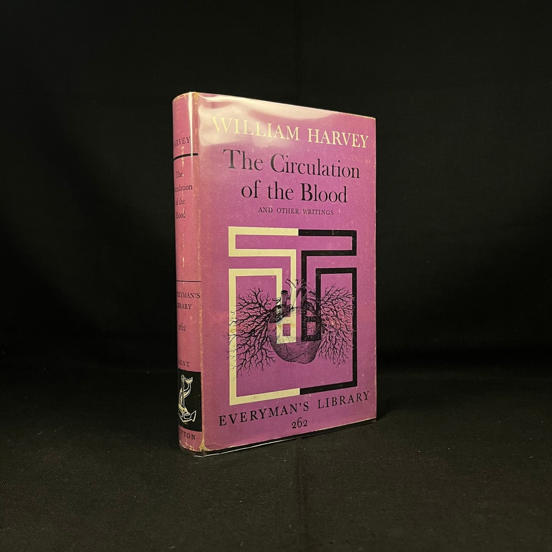 Everyman’s Library - the Circulation of the Blood and Other Writings by ...