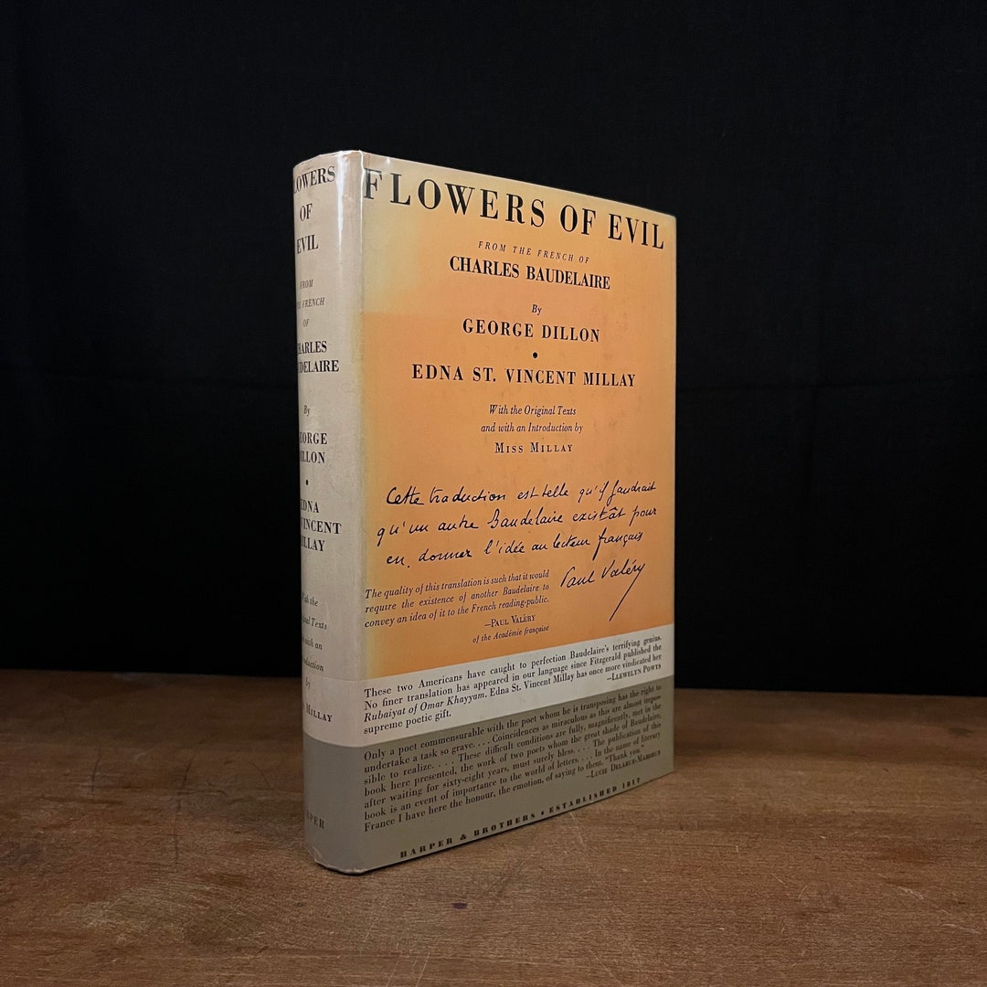 Flowers of Evil From the French of Charles Baudelaire by George Dillon ...