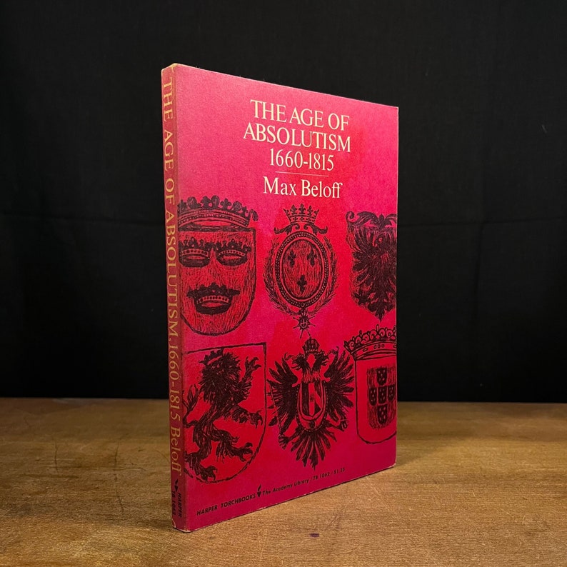 The Age of Absolutism, 1660-1815 by Max Beloff 1962 Vintage Paperback ...