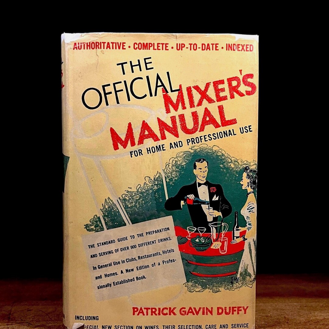 The Official Mixer’s Manual: the Standard Guide for Professional and ...