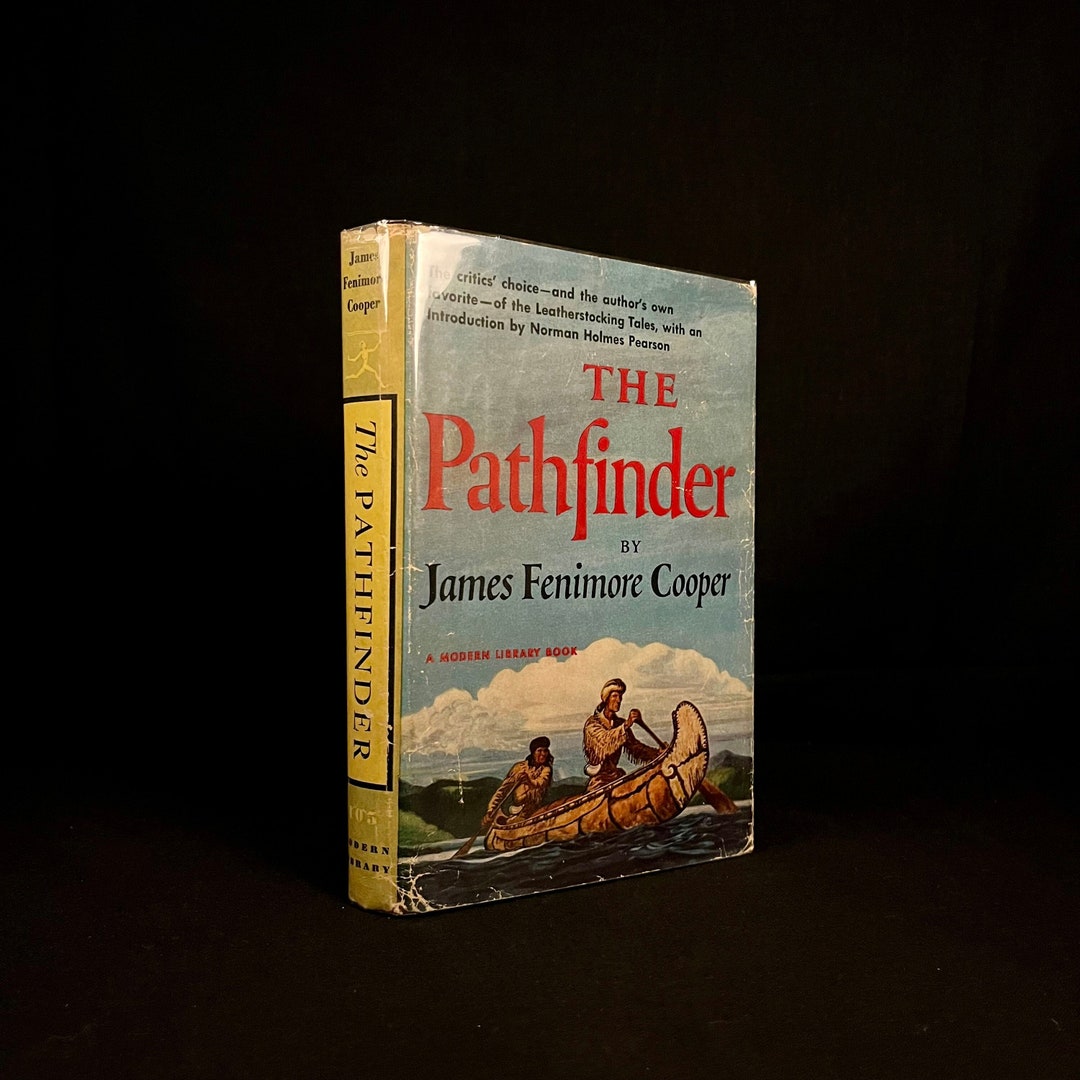 Modern Library - the Pathfinder, or the Inland Sea by James Fenimore ...