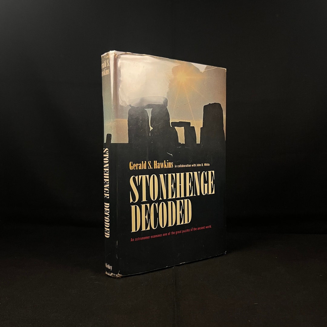 Stonehenge Decoded by Gerald S. Hawkins (1965) Vintage Hardcover Book ...