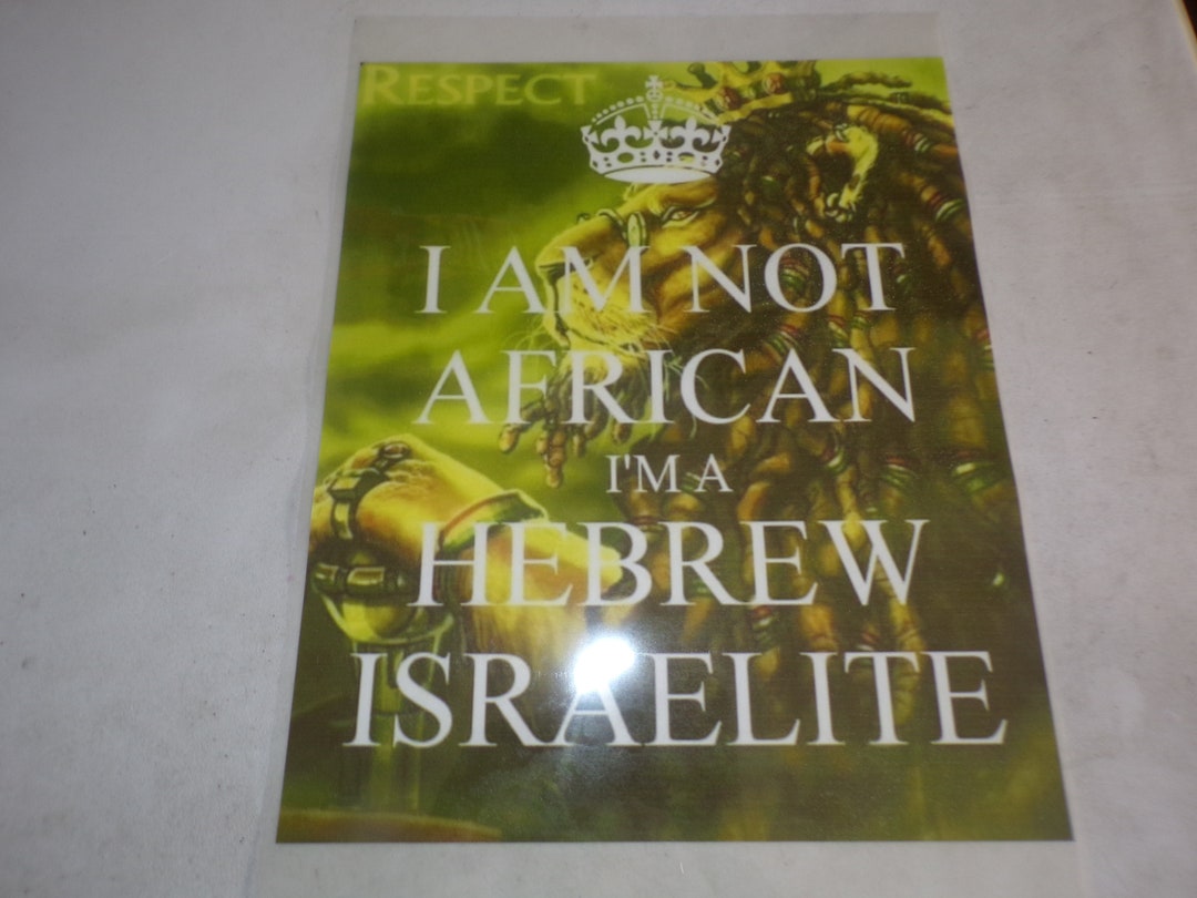 I Am Not African I'm A Hebrew Israelite - Etsy