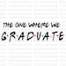 The One Where We Graduate SVG, Senior 2023 SVG, Friends Theme ...
