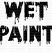 Wet Paint SVG, Wet Paint PNG, Jpg, Wet Paint With Drip Marks, Wet Paint ...