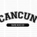 Cancun Mexico SVG, Cancun SVG, Cancun Shirt Design, Cancun Gift, Mexico ...