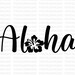 Aloha SVG, Aloha Design, Aloha Shirt SVG, Aloha With Hibiscus, Hawaiian ...