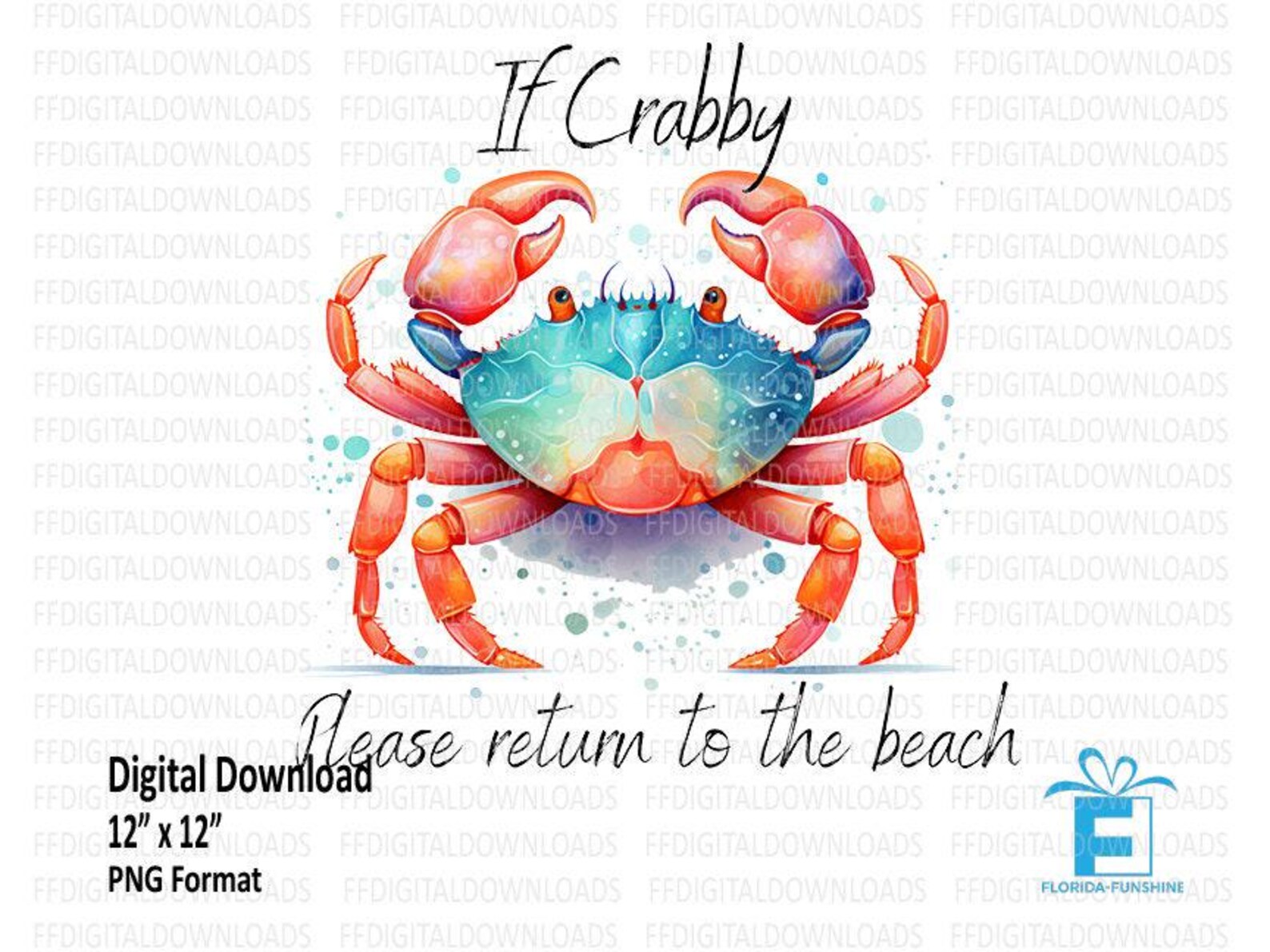 Crab PNG, Crab Clipart, If Crabby Please Return to the Beach Png, Funny ...