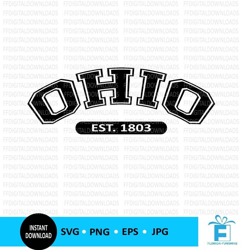 Ohio SVG Ohio PNG Ohio Shirt Design Ohio Gift Ohio Est - Etsy