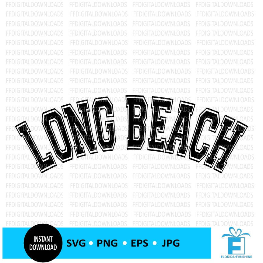 Long Beach SVG Long Beach PNG Long Beach Shirt Design Long - Etsy