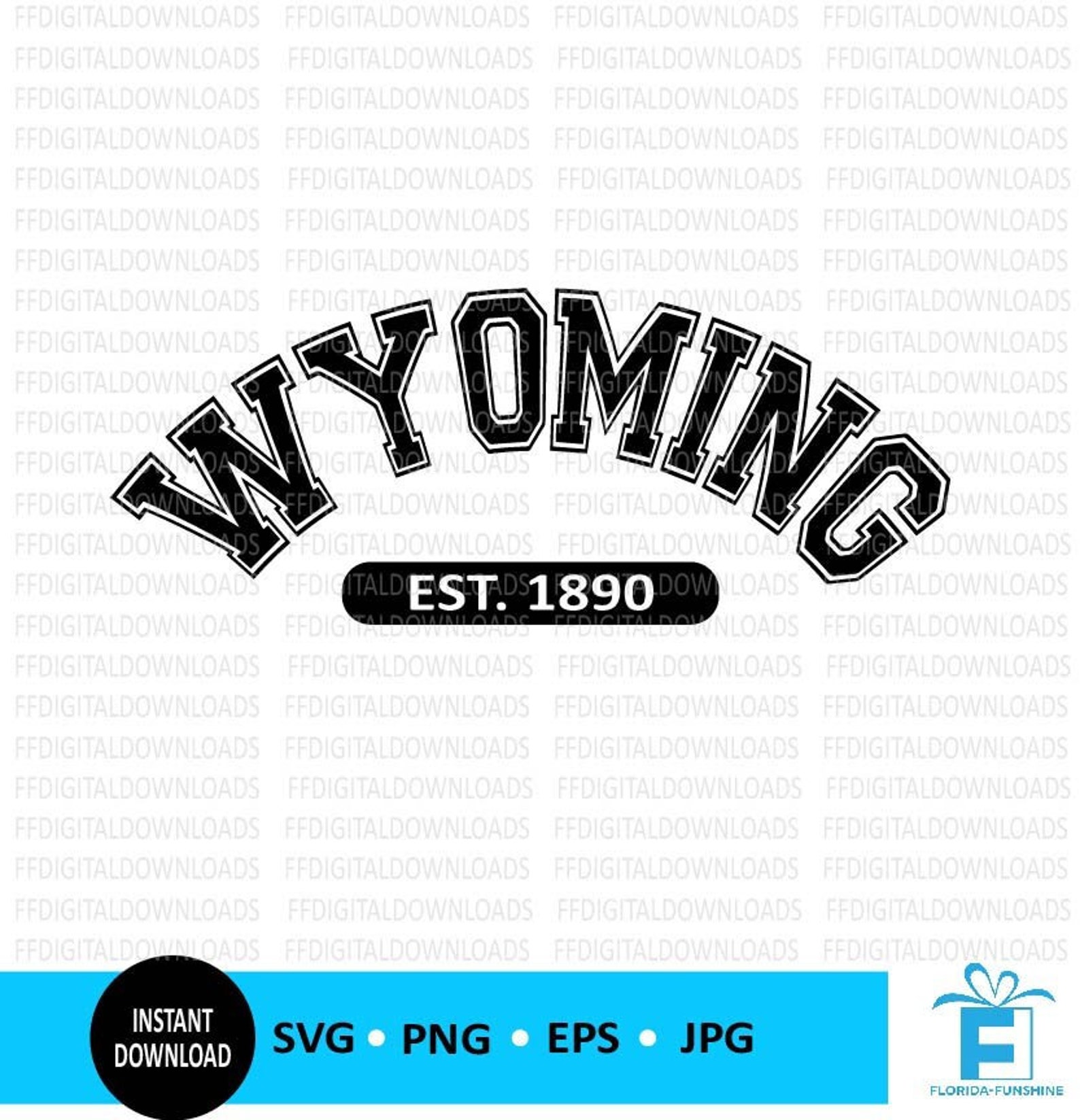 Wyoming SVG, Wyoming PNG, Wyoming Shirt Design, Wyoming Gift, Wyoming ...