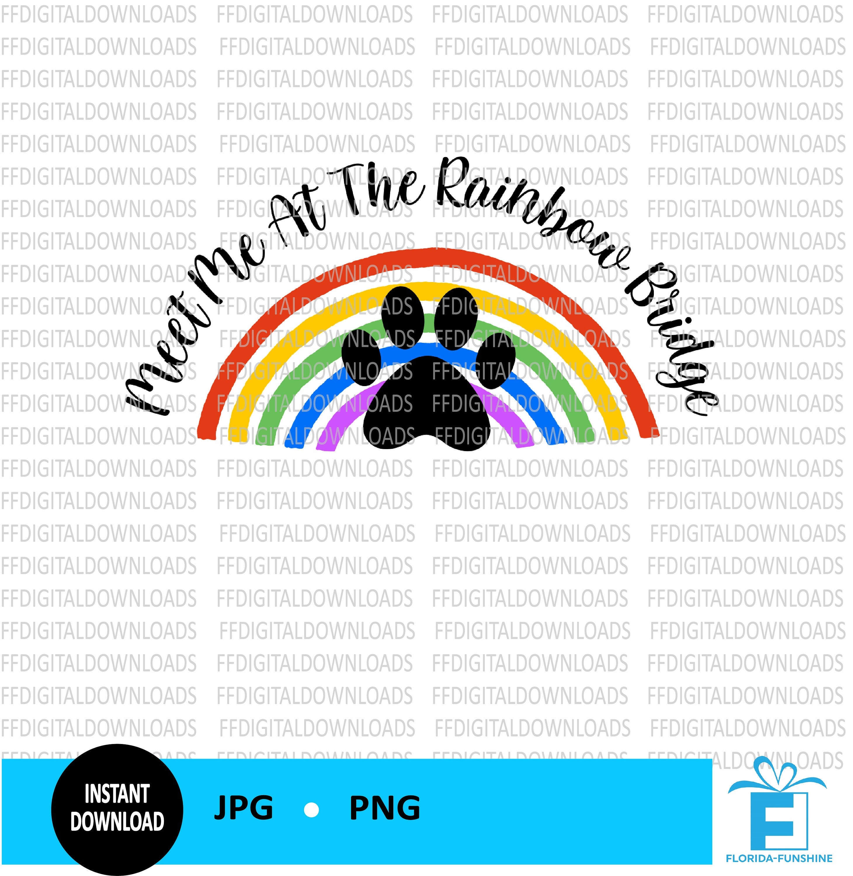 Rainbow Bridge Memorial PNG Sublimation Memorial Download - Etsy