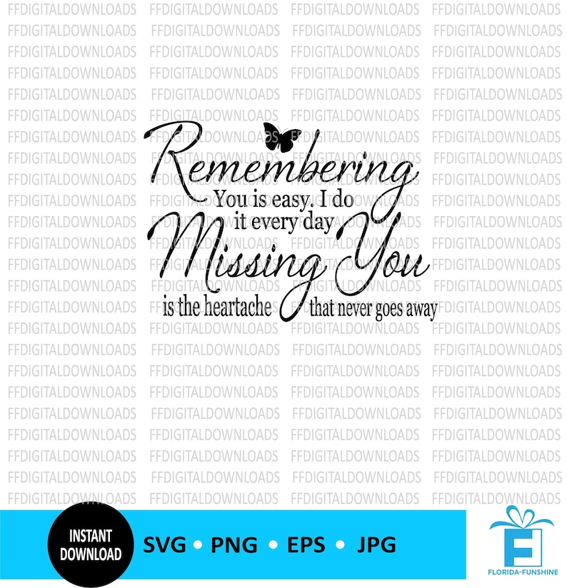Remembering You in Easy SVG Memorial SVG Memorial PNG in - Etsy Ireland