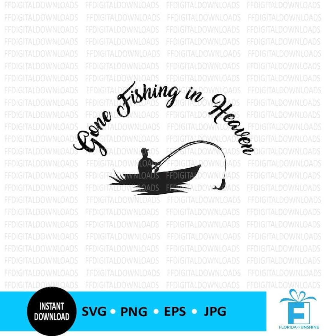 Memorial SVG - Fisherman Memorial PNG -fisherman Memorial SVG - Gone ...