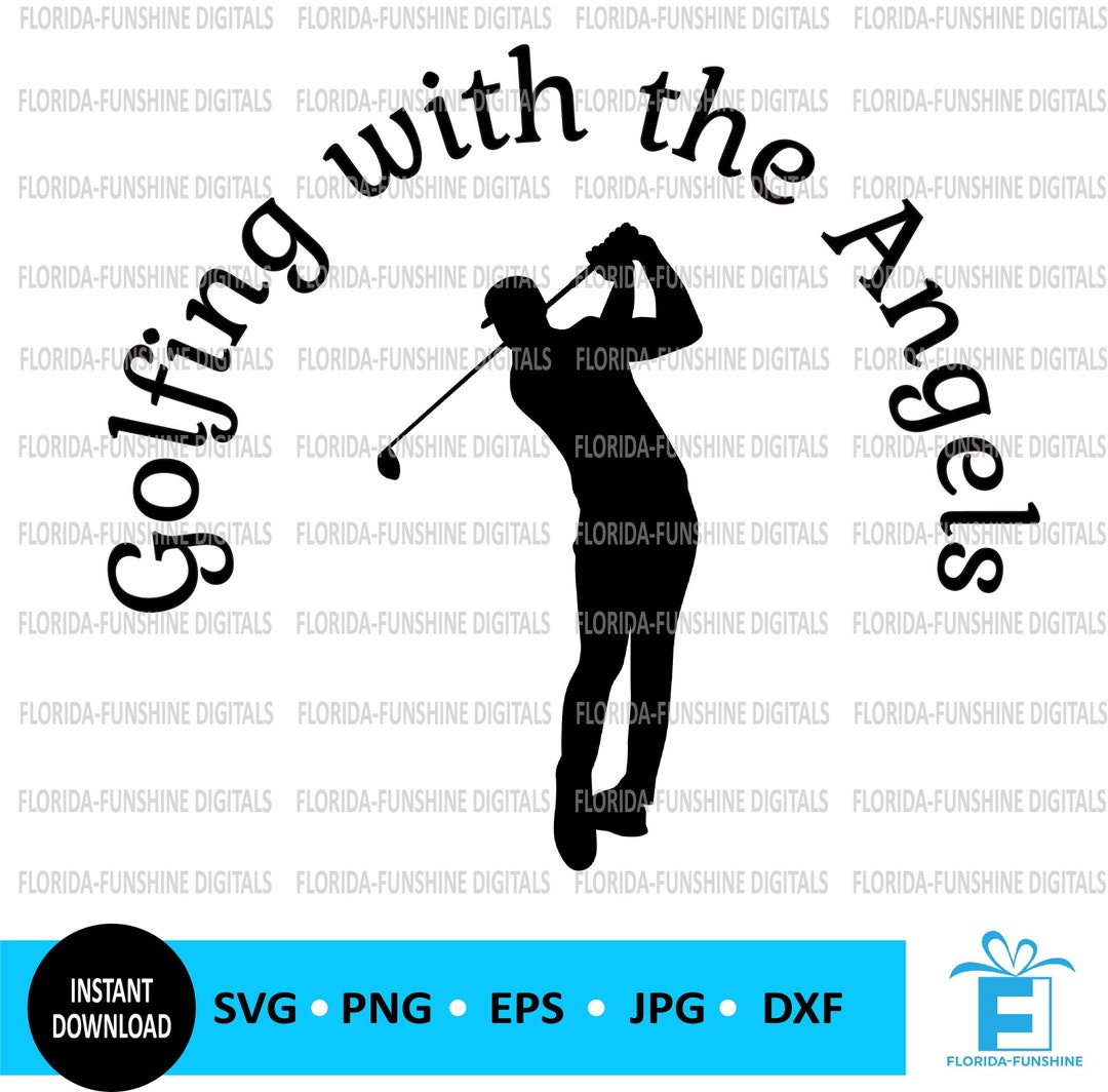 Memorial SVG - Golfing With the Angels - Golfer Memorial SVG - Gone ...