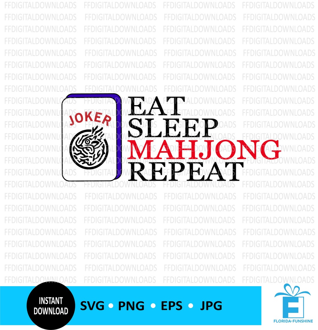Mahjong SVG Eat Sleep Mahjong Repeat SVG Mahjong PNG Instant Download ...