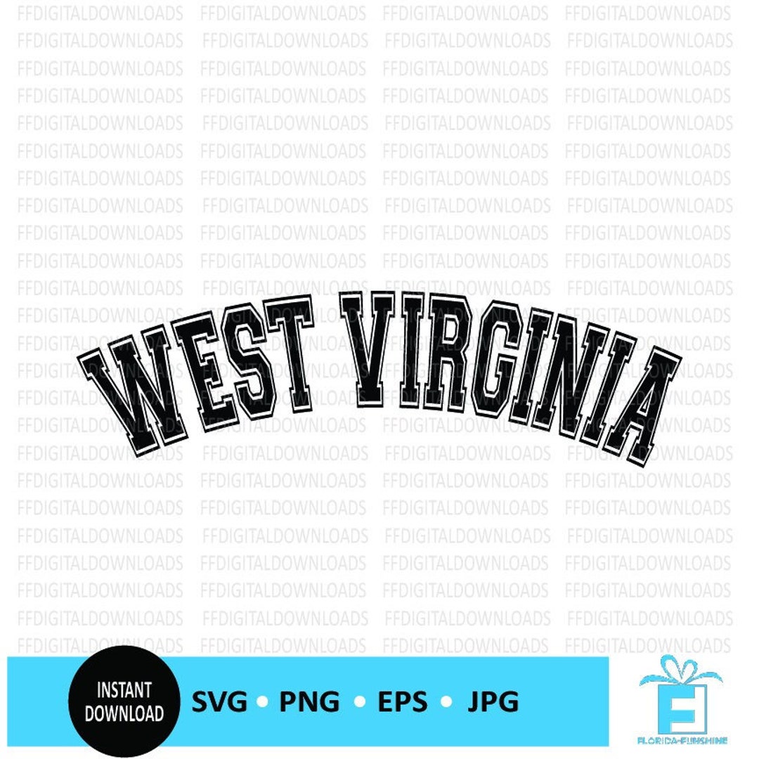 West Virginia SVG, West Virginia PNG, West Virginia Shirt Design, West ...
