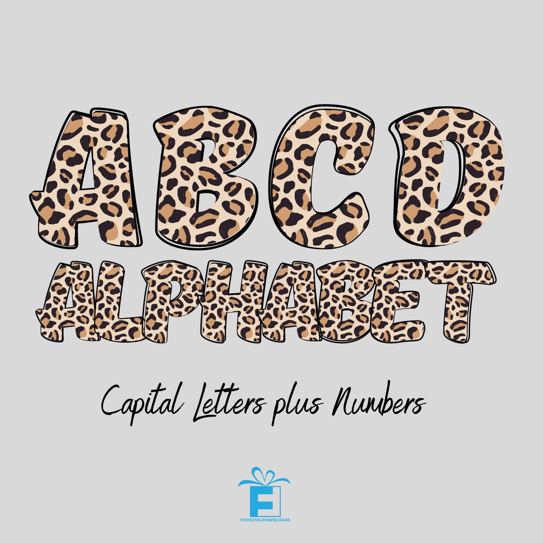 Leopard Letters, Leopard Print Alphabet Letters PNG Bundle, Hand Drawn ...