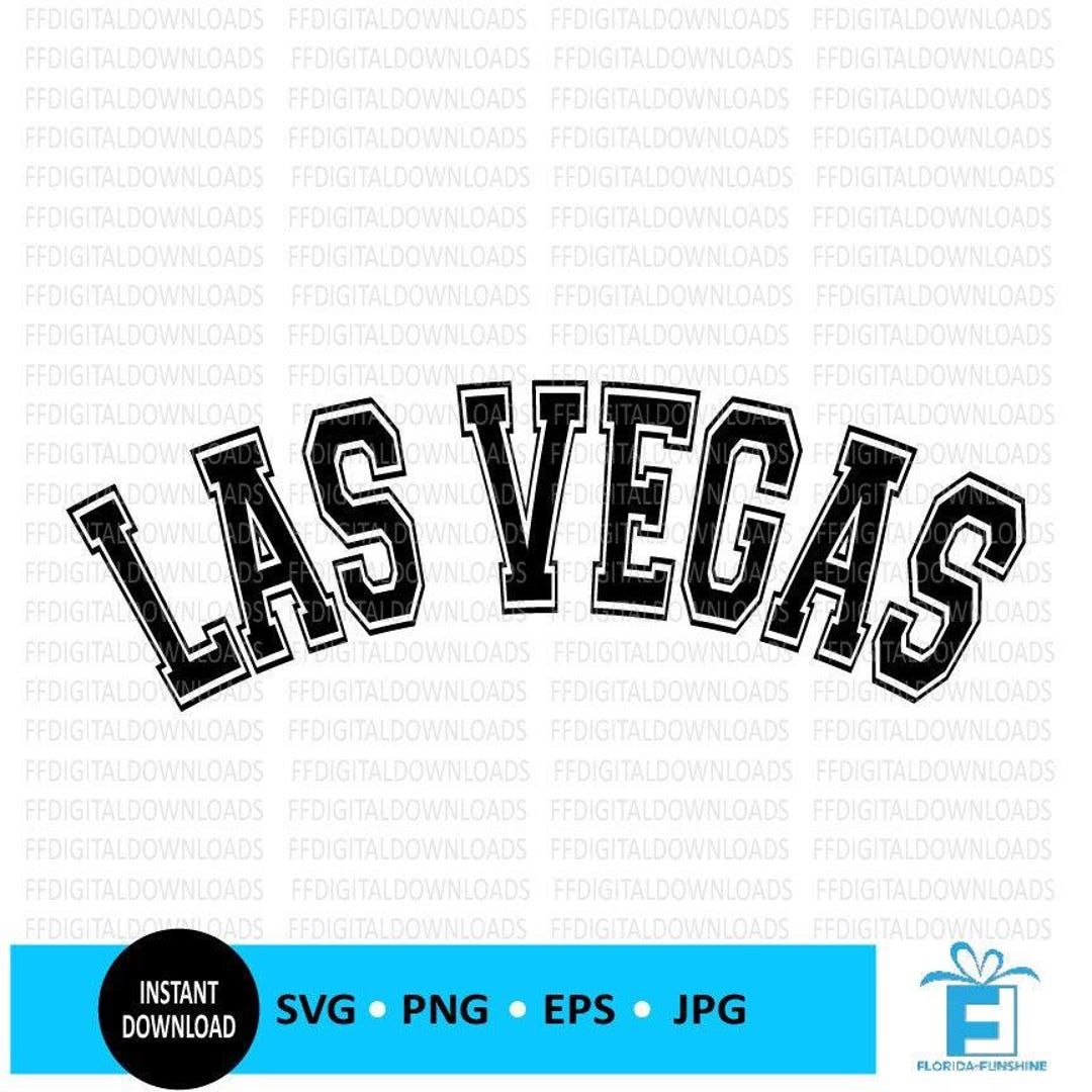 Las Vegas SVG, Las Vegas PNG, Las Vegas Shirt Design, Las Vegas Vector ...