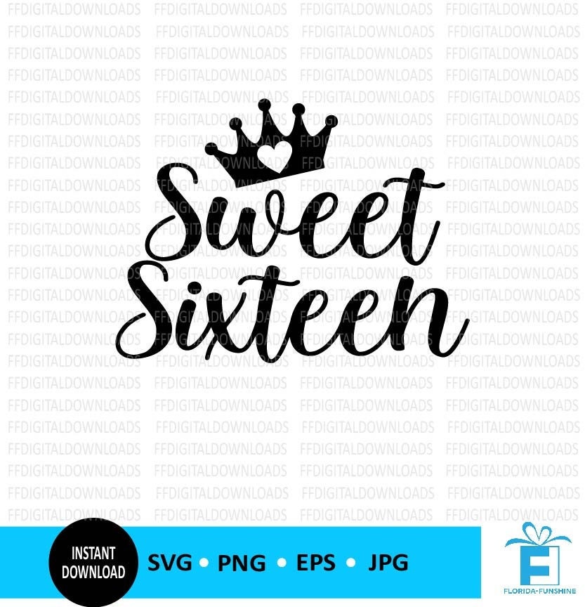Sweet Sixteen Svg 16th Birthday Svg Birthday Girl Svg 16th - Etsy