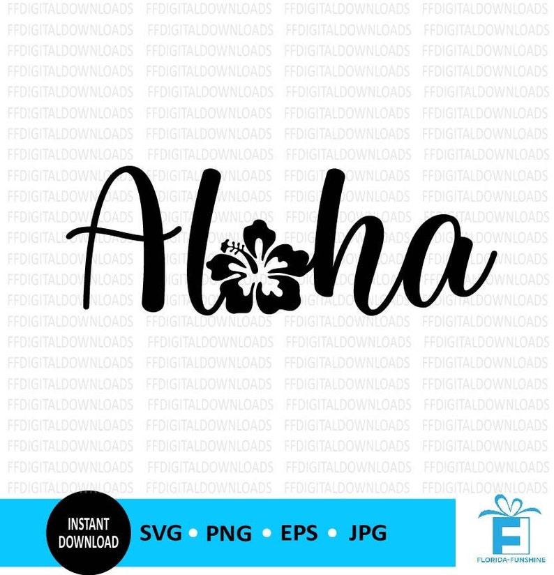 Aloha SVG Aloha Design Aloha Shirt SVG Aloha With Hibiscus - Etsy